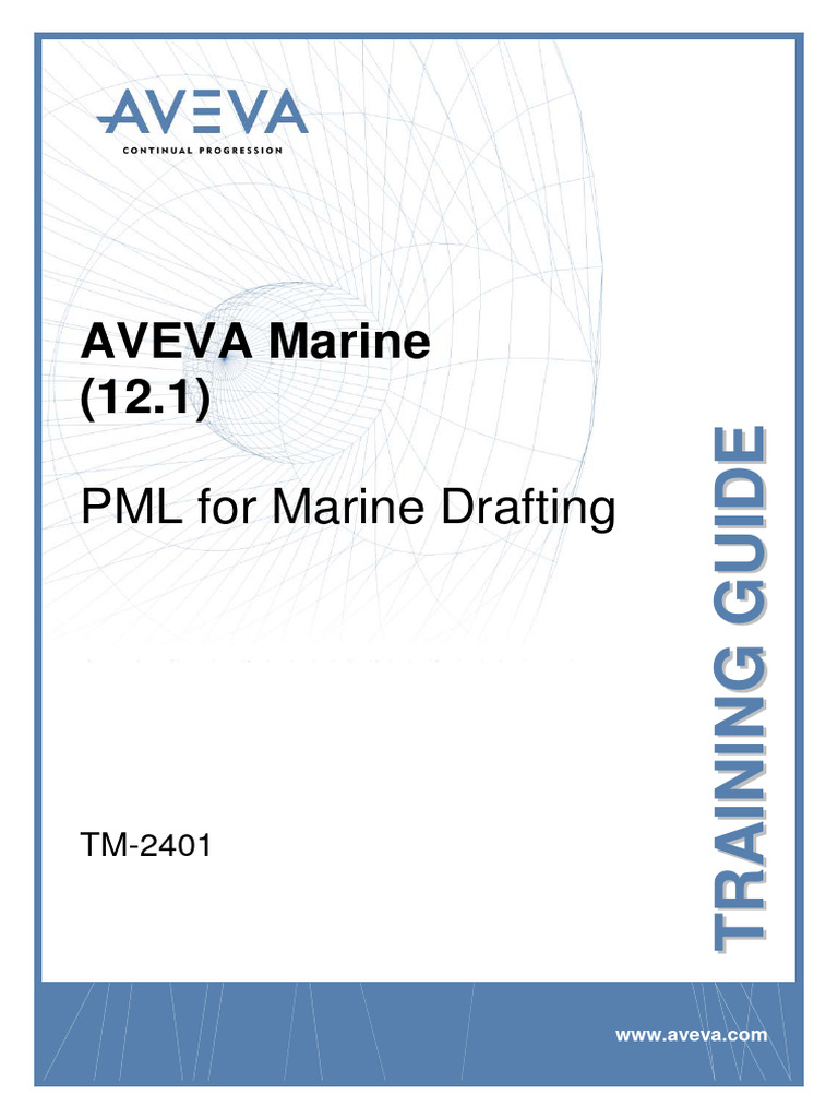 TM-2401 AVEVA Marine (12 Series) PML For Marine Drafting | PDF | Computer File | User Interface
