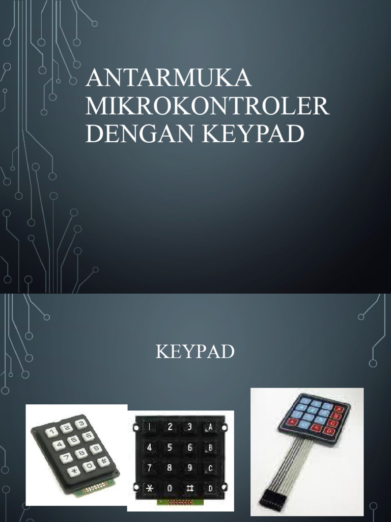 6 - Antarmuka Mikrokontroler Dengan Keypad | PDF