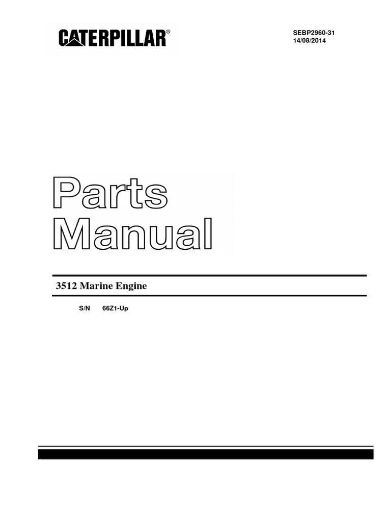 CAT 3512 Parts Catalog SEBP2960 66Z | PDF | Fuel Injection | Pump
