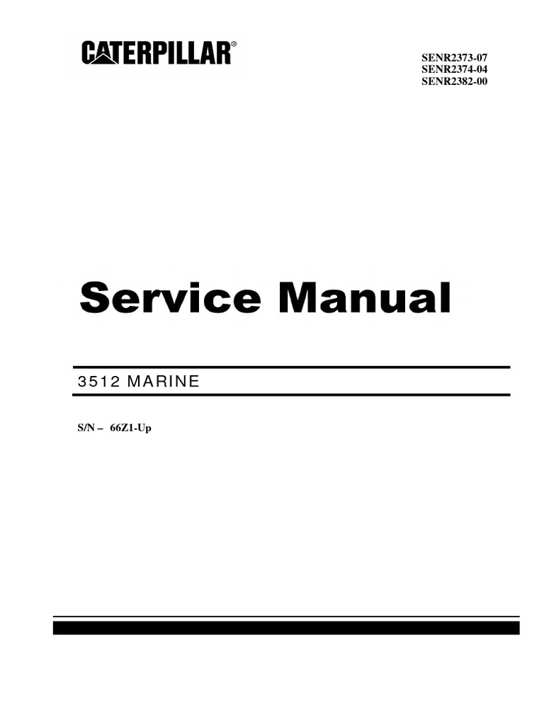 CAT 3512 Service Manual 66Z SENR2382 | PDF | Internal Combustion Engine ...