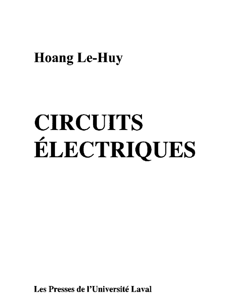 Circuits Electriques (Hoang Le-Huy) 1 | PDF