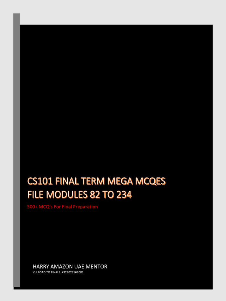 CS101 FINAL Preparation Module 82 To 234 Mega File | PDF | Computer Program | Programming