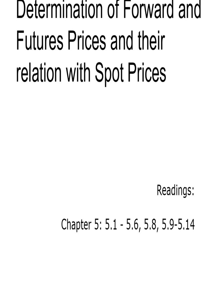 Forward and Futures Prices Explained | PDF | Futures Contract | Arbitrage