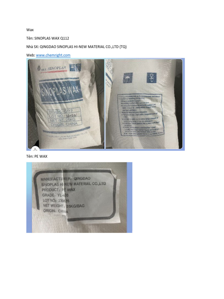 Wax Tên: Sinoplas Wax Q112 Nhà SX: Qingdao Sinoplas Hi-New Material Co.,Ltd (TQ) Web | PDF
