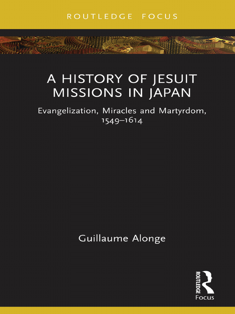 A History of Jesuit Missions in Japan | PDF | Idolatry | Religious ...