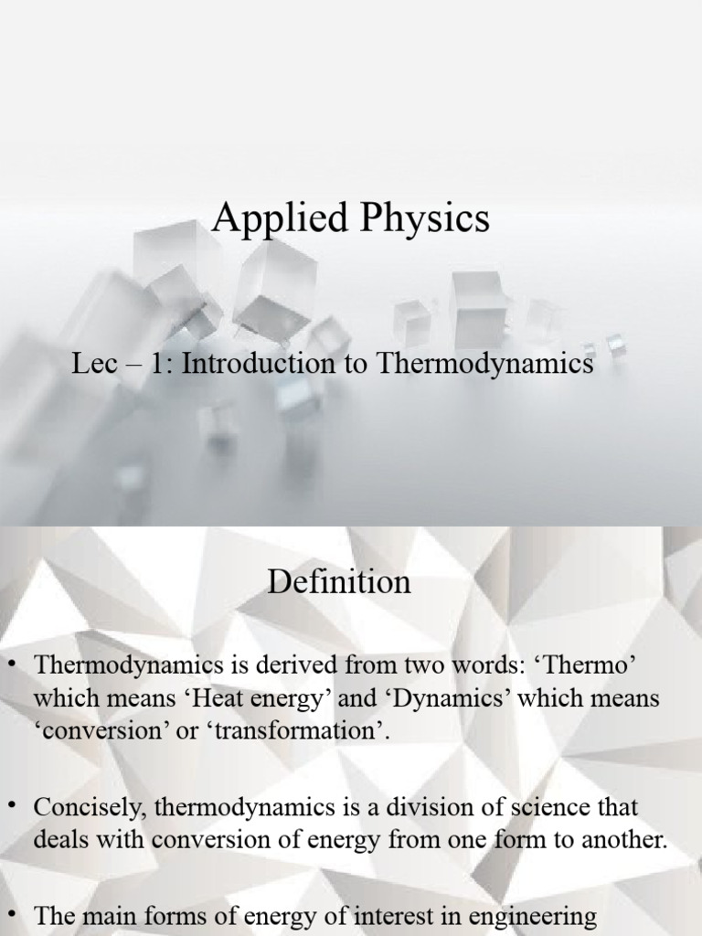 Lec-1 Intro to Thermodynamics | PDF | Temperature | Thermodynamics Lec-1 Intro to Thermodynamics | PDF | Temperature | Thermodynamics