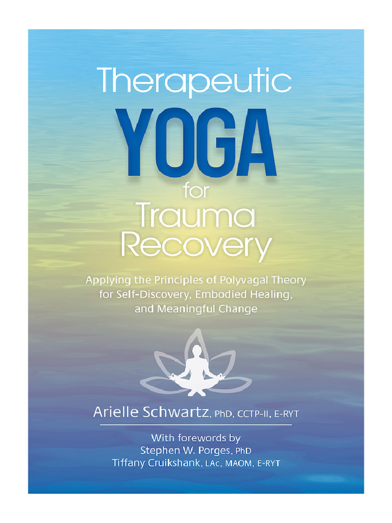 Yoga Therapy for Trauma Recovery | PDF | Yoga | Asana