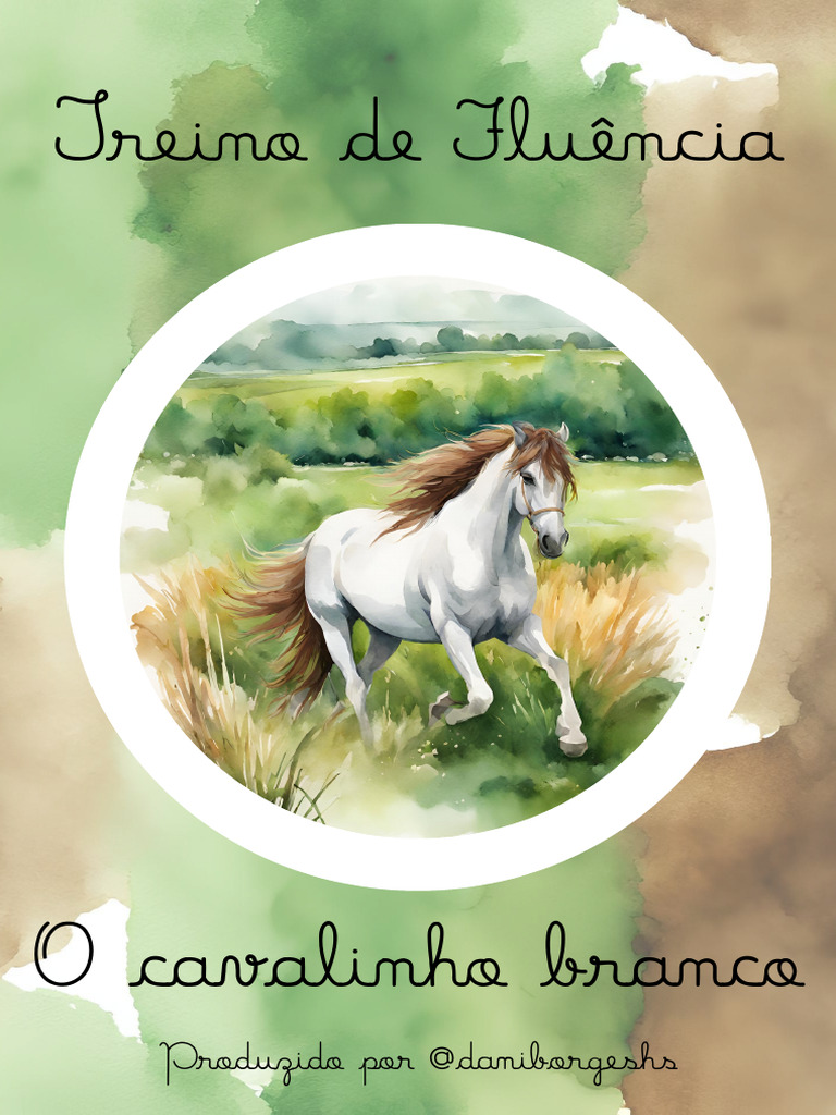 Treino de Fluência: O Cavalinho Branco | PDF | Fluência