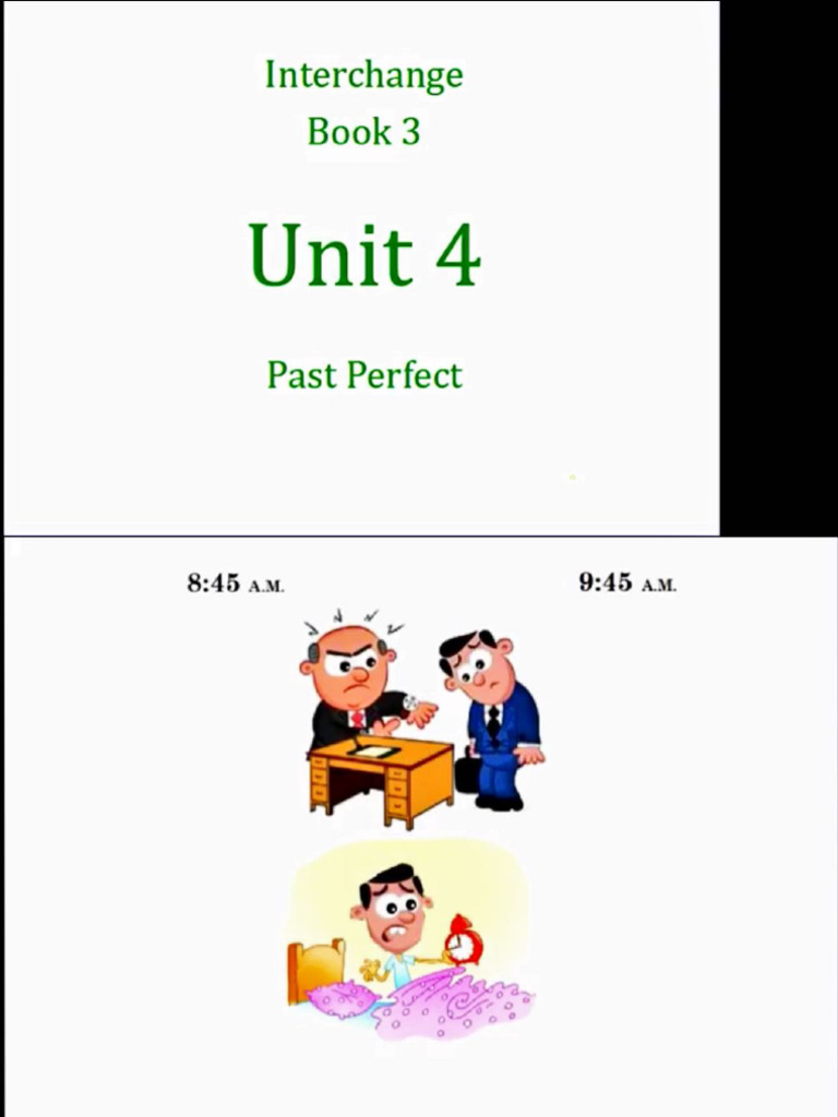 Interchange 3, Unit 4, Grammar 2 | PDF