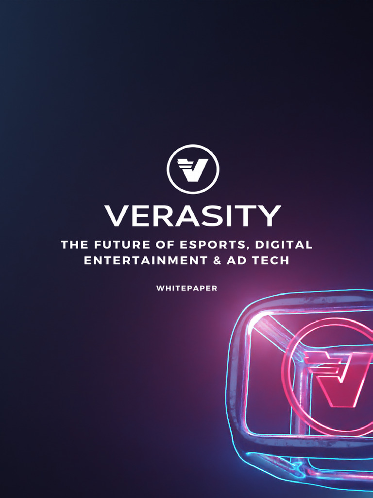 Verasity Whitepaper Eng | PDF | Cryptocurrency | Video On Demand