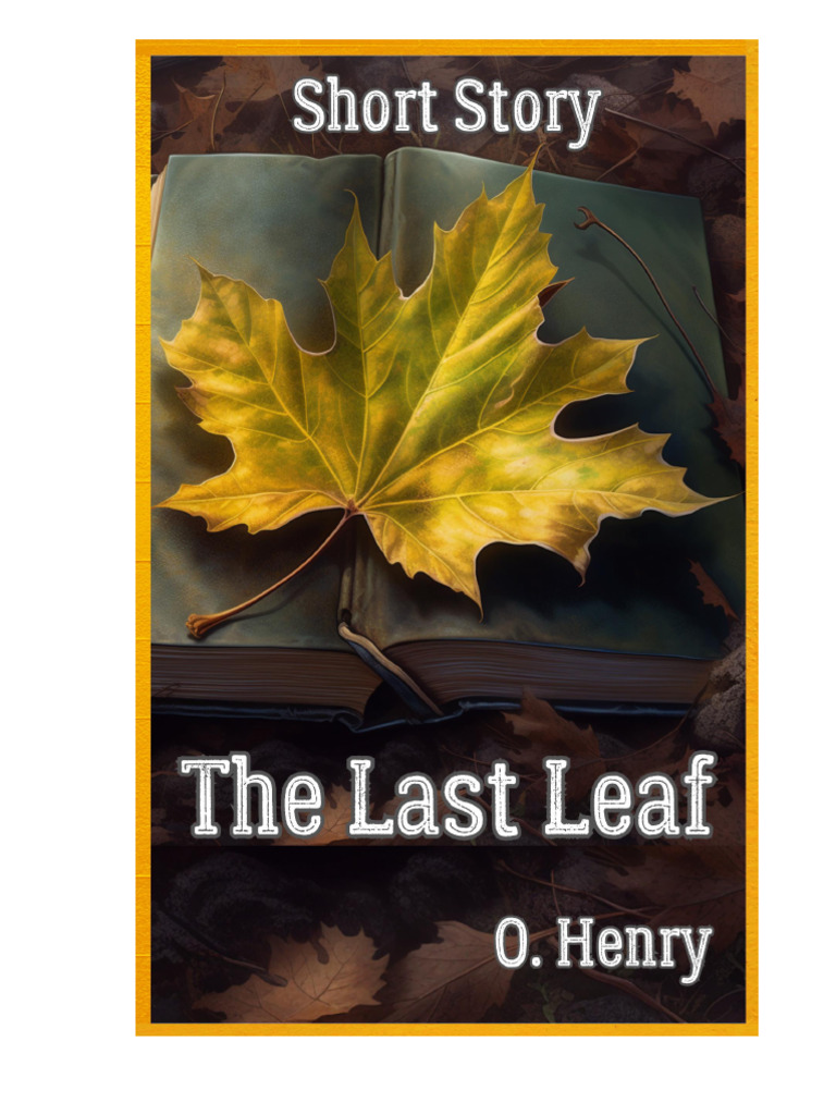 The Last Leaf by O. Henry Book PDF | PDF