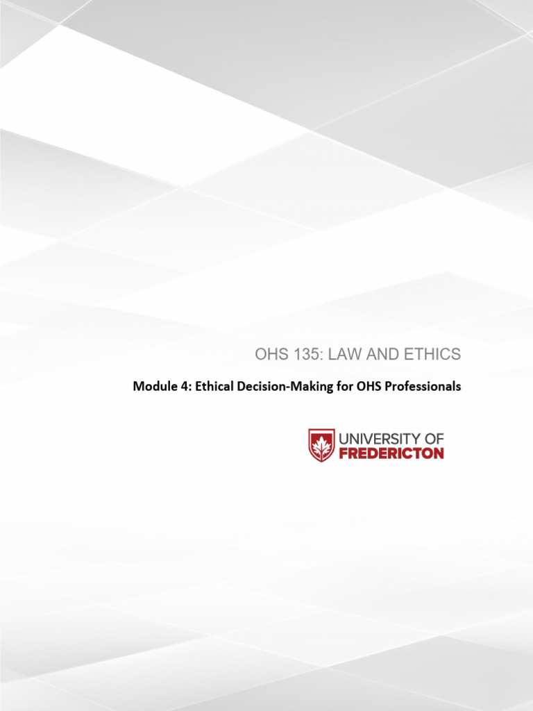 OHS135 - Module 4 - Ethical Decision-Making For OHS Professionals | PDF | Occupational Safety ...