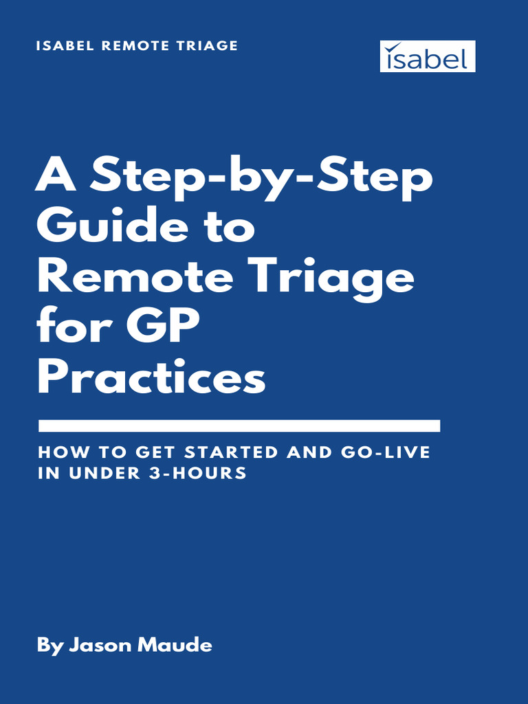 A Step by Step Guide To Remote Triage | Download Free PDF | General ...