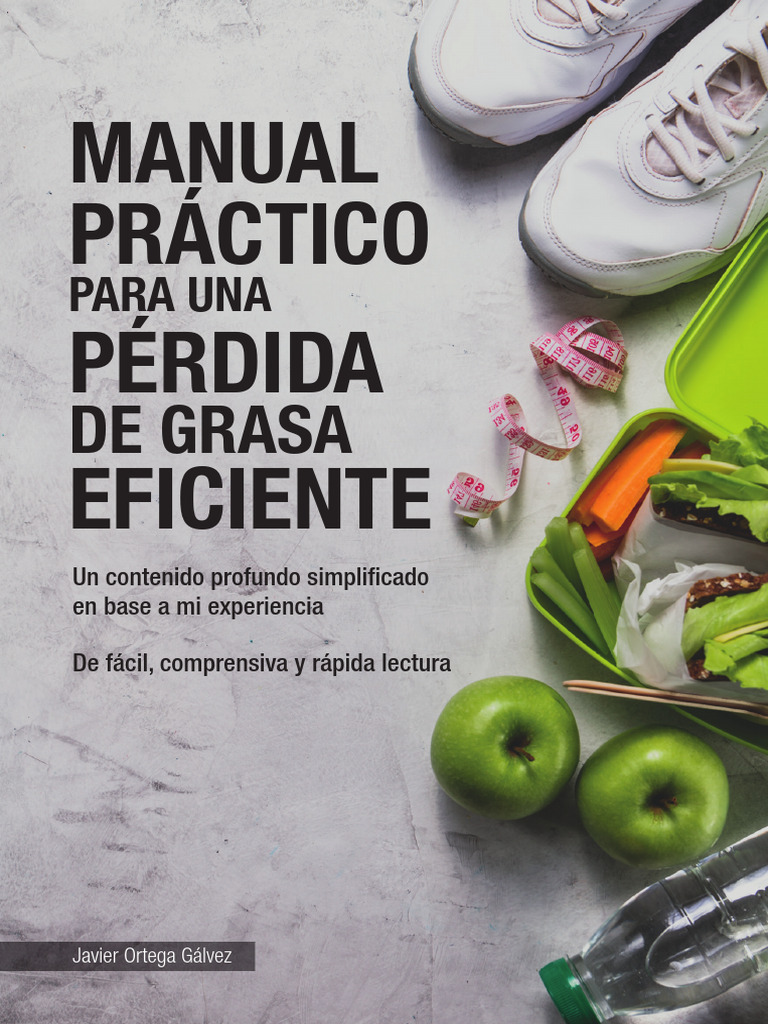 Manual Práctico para Una Pérdida de Grasa Eficiente | PDF | Nutrición | Dieta y nutrición