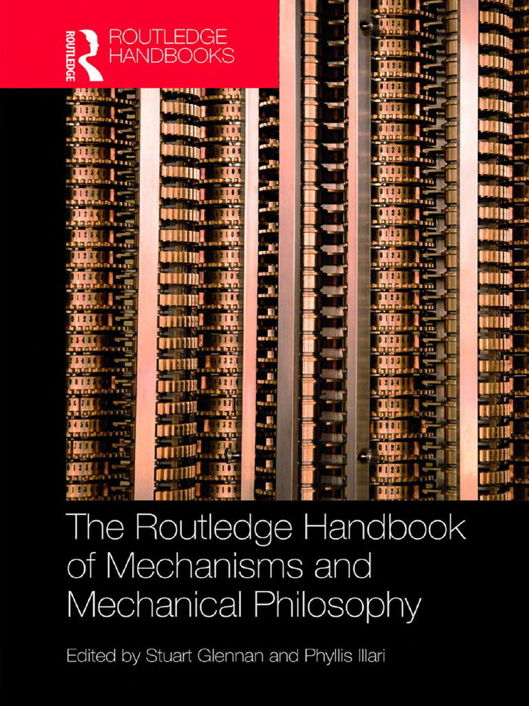 The Routledge Handbook of Mechanisms and Mechanical Philosophy 1nbsped ...