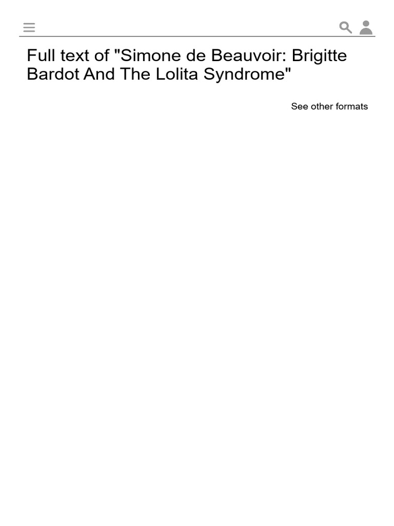 Full Text of - Simone de Beauvoir - Brigitte Bardot and The Lolita Syndrome | PDF | Eroticism