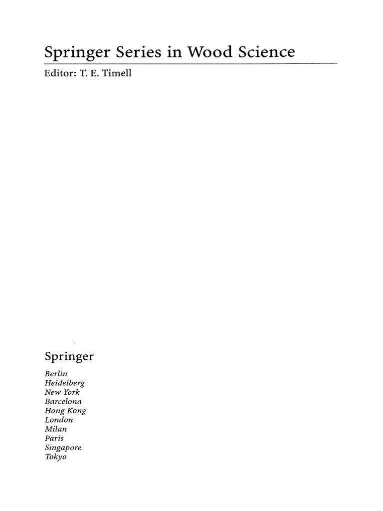 Springer Series in Wood Science: Editor: T. E. Timell | PDF | Wood | Trees