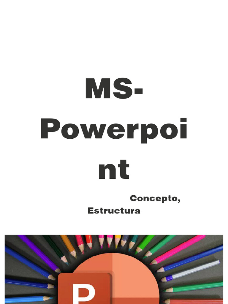MS-Powerpoi NT: Concepto, Estructura | Descargar gratis PDF | Microsoft ...