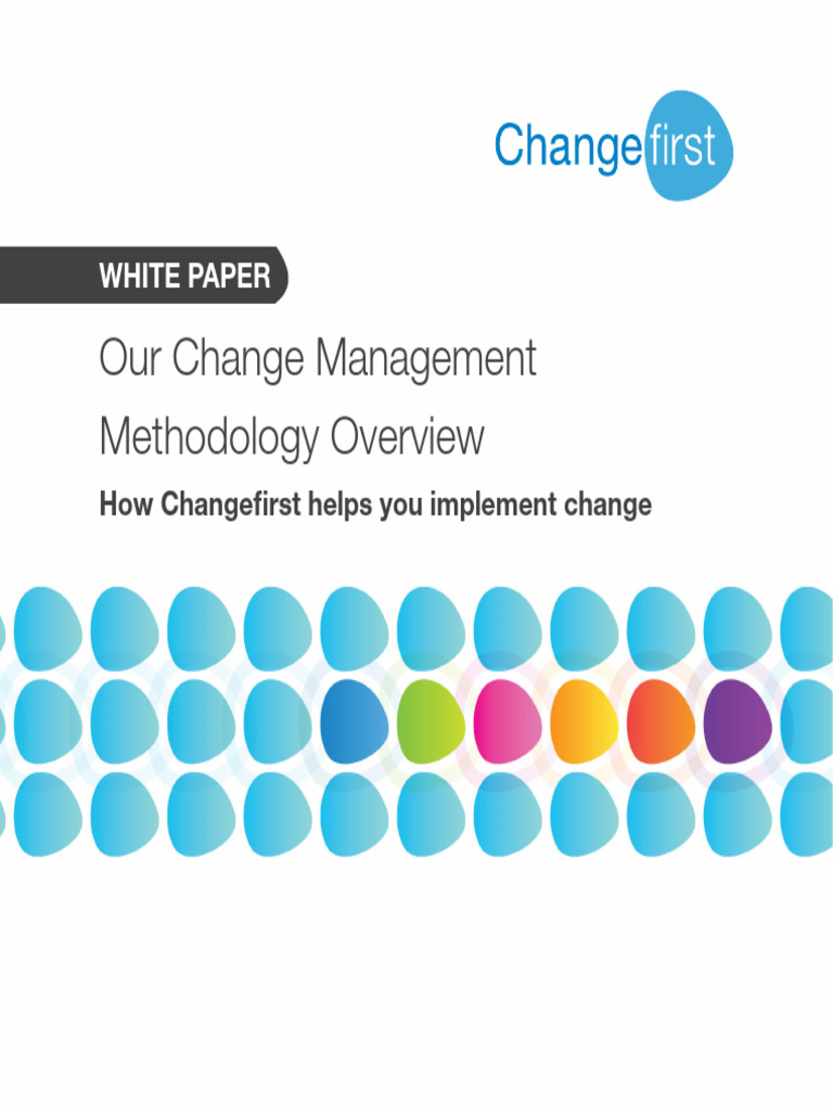 Our Change Management Methodology Overview Jan 2021 | PDF | Change ...
