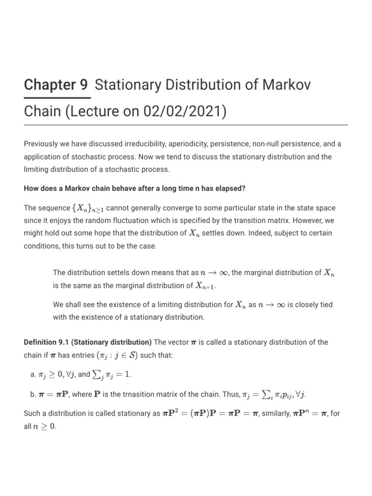 Chapter 9 Stationary Distribution of Markov Chain (Lecture On 02-02-2021) - STAT 243 ...