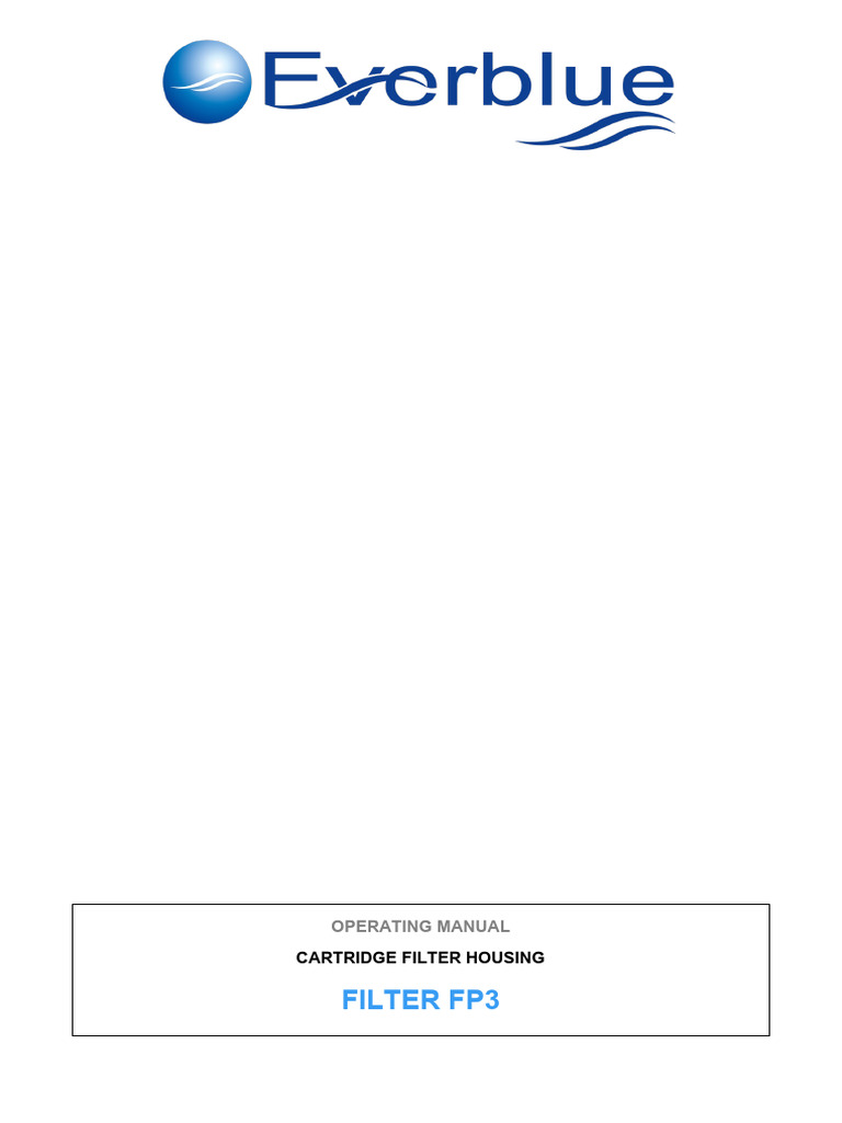 Operating Manual - FP3 - UK - Revision 1 | PDF | Filtration | Valve