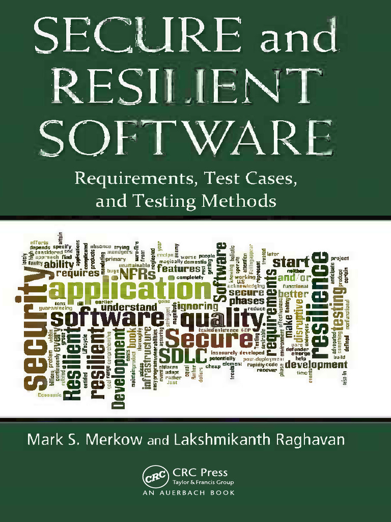 Secure and Resilient Software - Requirements, Test Cases and Testing ...