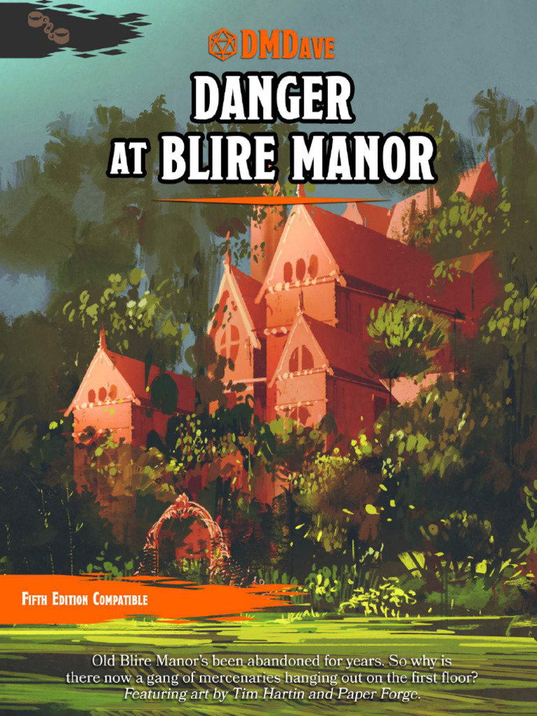DMDave Adventure - Danger at Blire Manor (3rd Level) | PDF