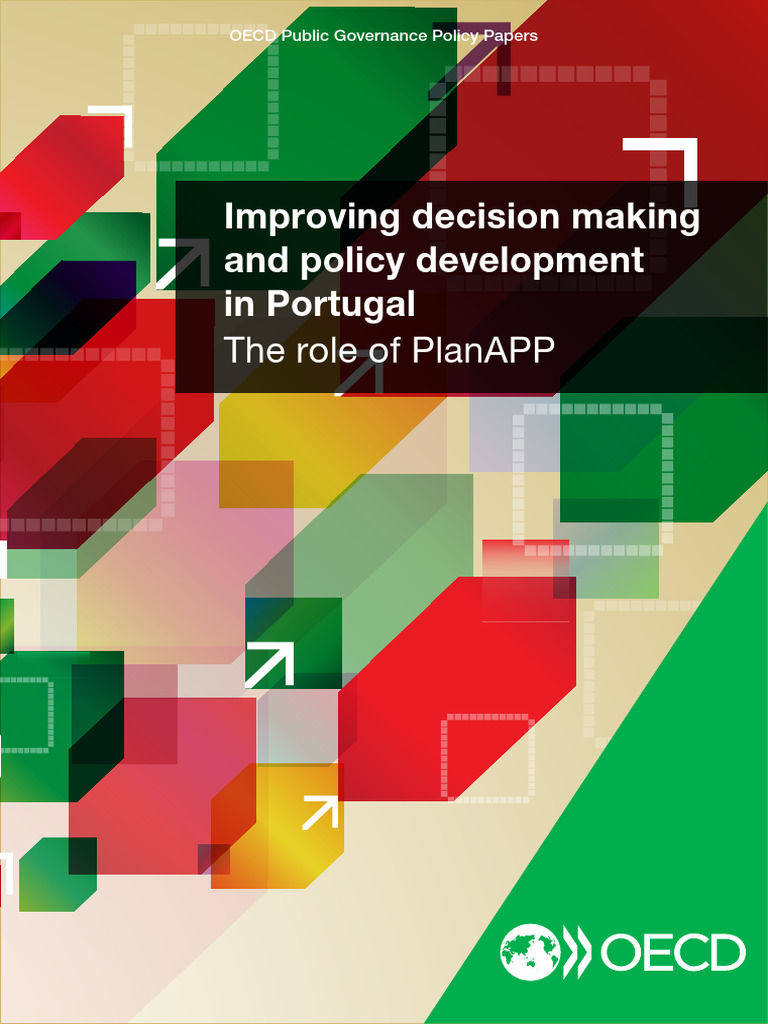 Improving Decision Making and Policy Development in Portugal The Role ...