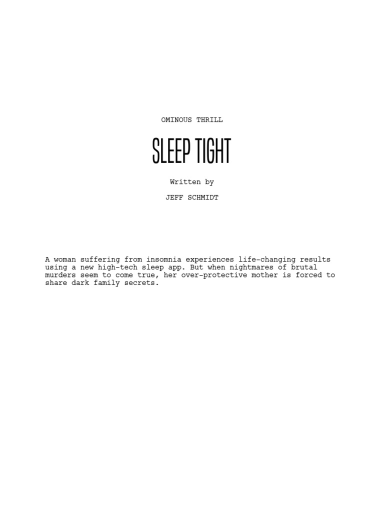 OMINOUS THRILL: SLEEP TIGHT Transcript | PDF