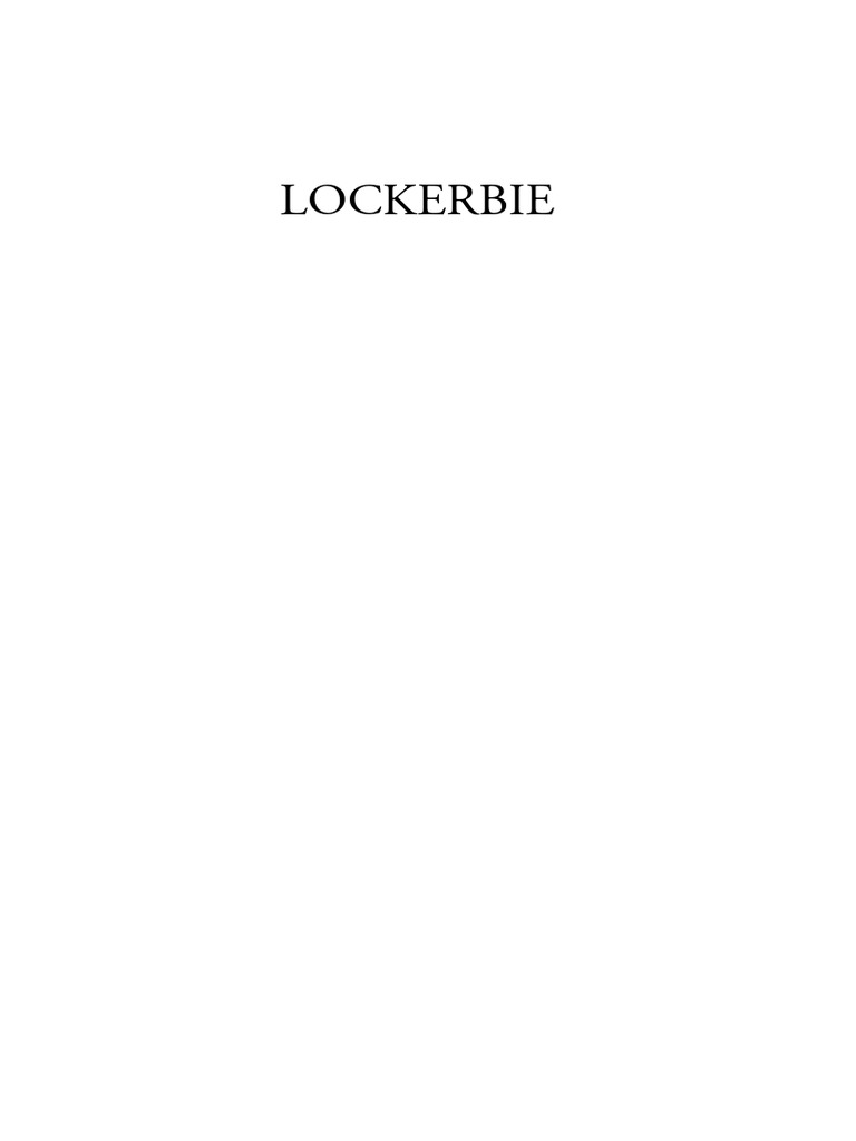 Lockerbie The Story and The Lessons by Rodney Wallis | PDF | Airlines ...