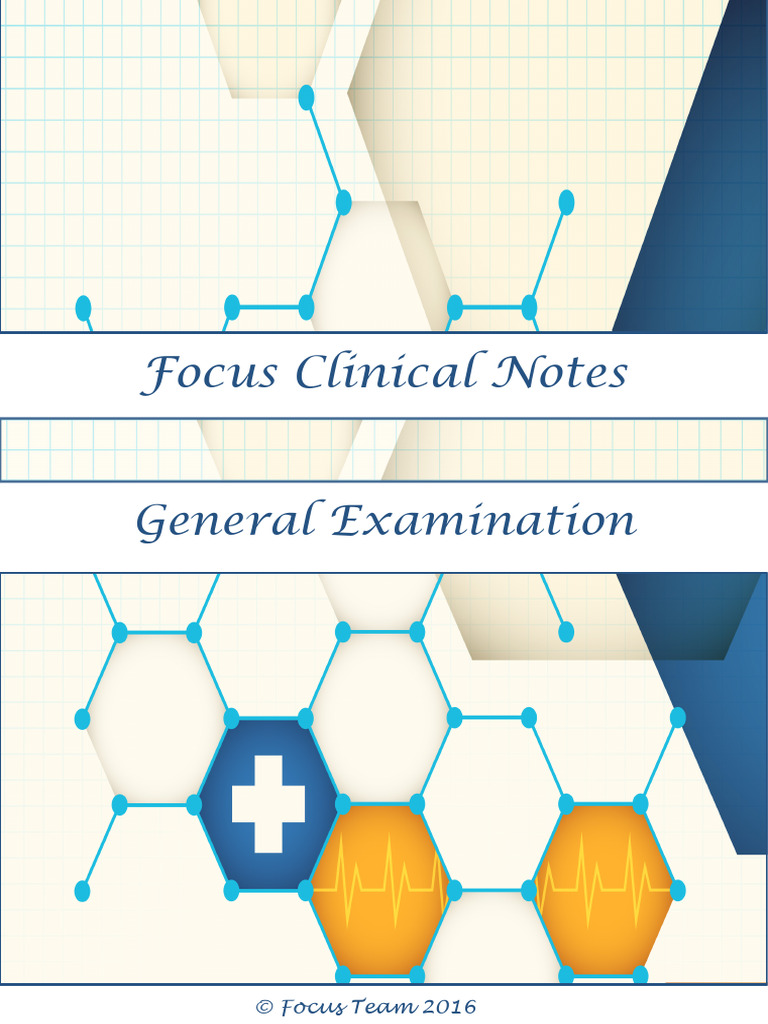 Focus Clinical Notes: General Examination Guide | PDF | Pulse | Blood ...