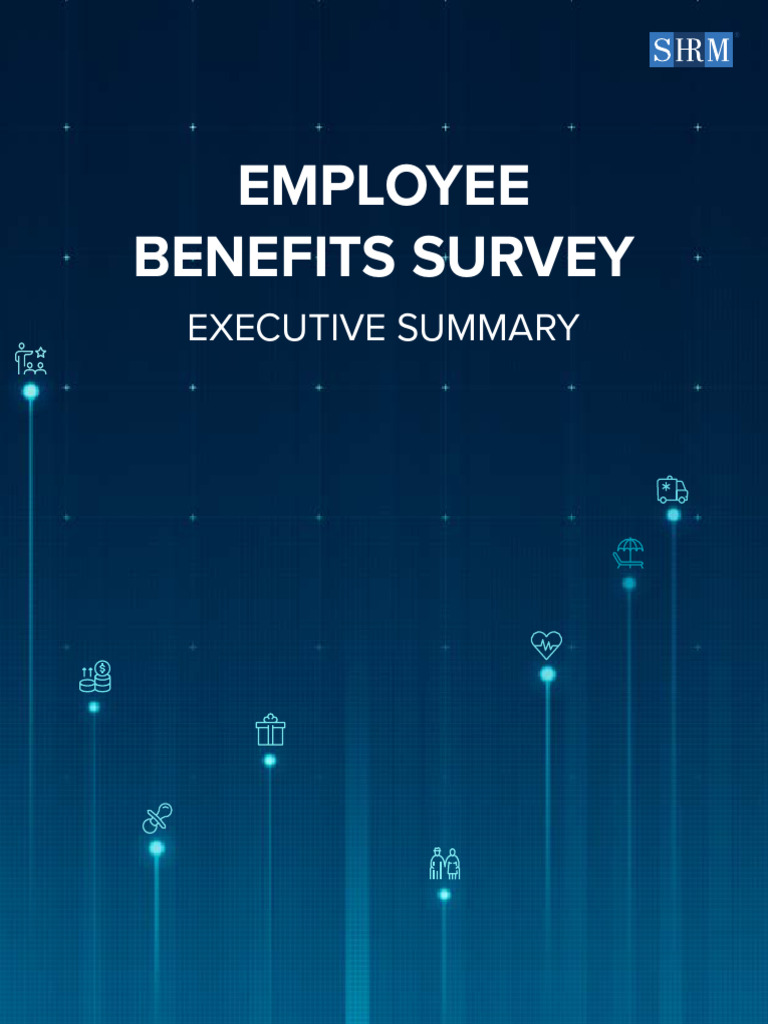 SHRM Employee Benefits Survey - Executive Summary - FINAL | PDF | 401(K) | Health Savings Account