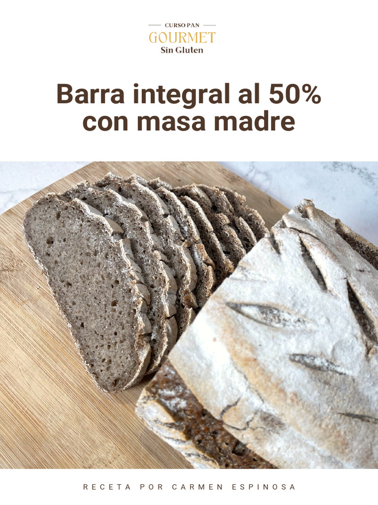 Pan Integral de Masa Madre al 50% | PDF | De masa fermentada | Panes