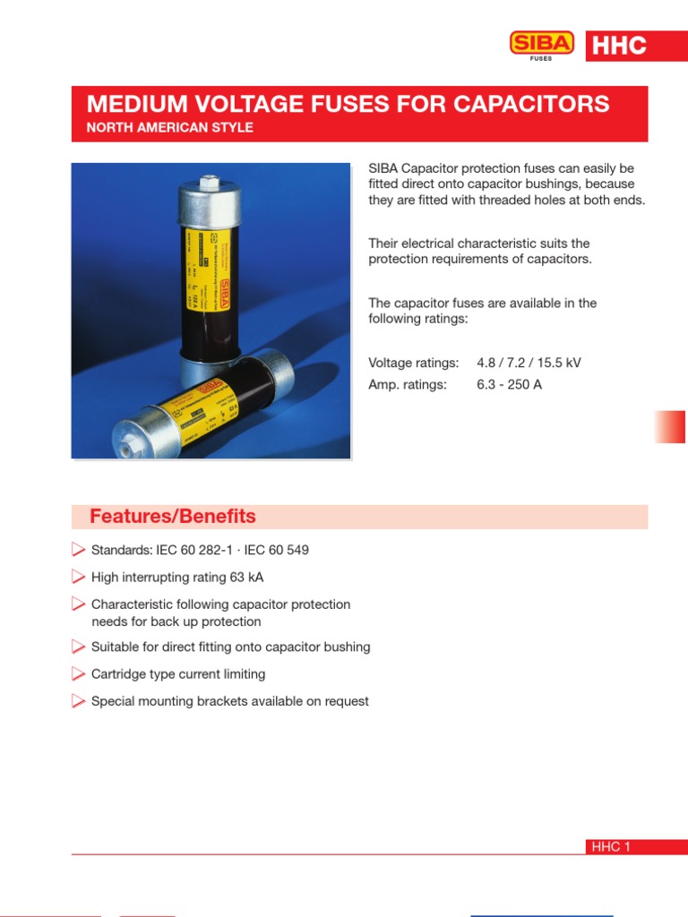 HHC Medium Voltage Fuses For Capacitors: Features/Benefits | PDF | Fuse ...