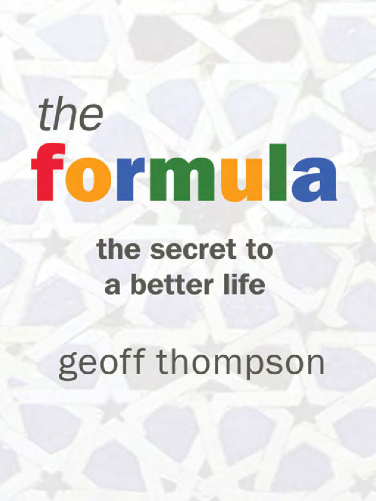 The Formula The Secret To A Better Life (PDFDrive) | PDF
