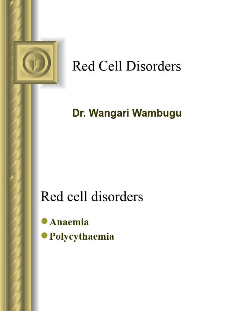 Red Cell Disorders | PDF | Anemia | Red Blood Cell