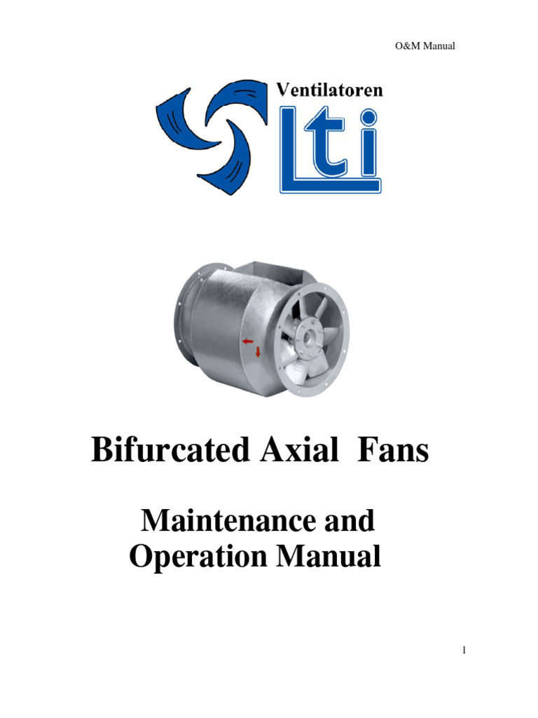 Bifurcated Axial Fan O&M Manual | PDF | Electric Motor | Screw