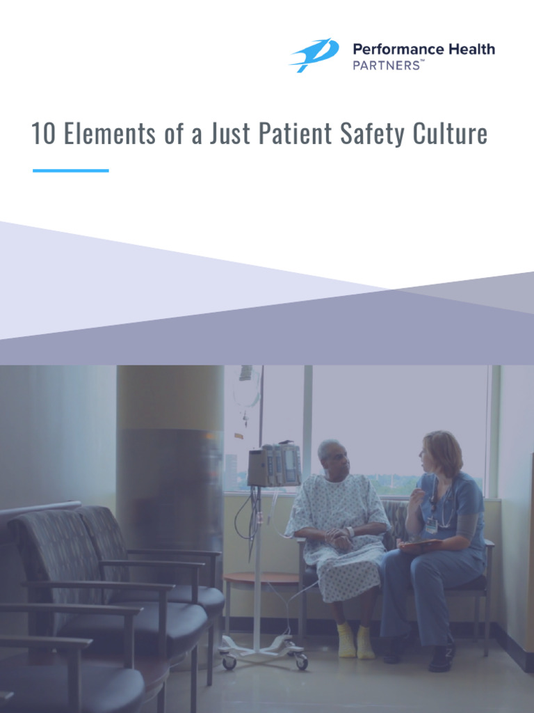 10 Elements of A Just Patient Safety Culture Whitepaper | PDF | Patient Safety | Patient