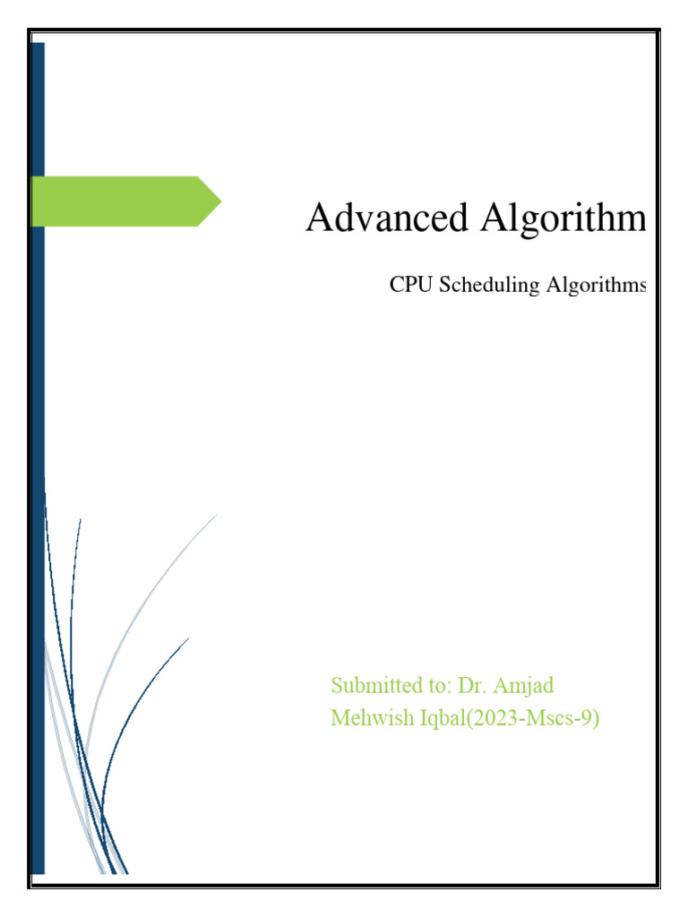 Report On Algorithm | PDF | Scheduling (Computing) | Central Processing Unit