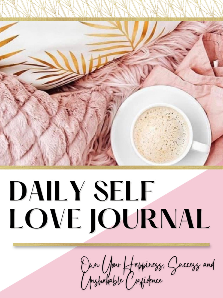 Daily Self Love Journal | PDF | Love | Feeling