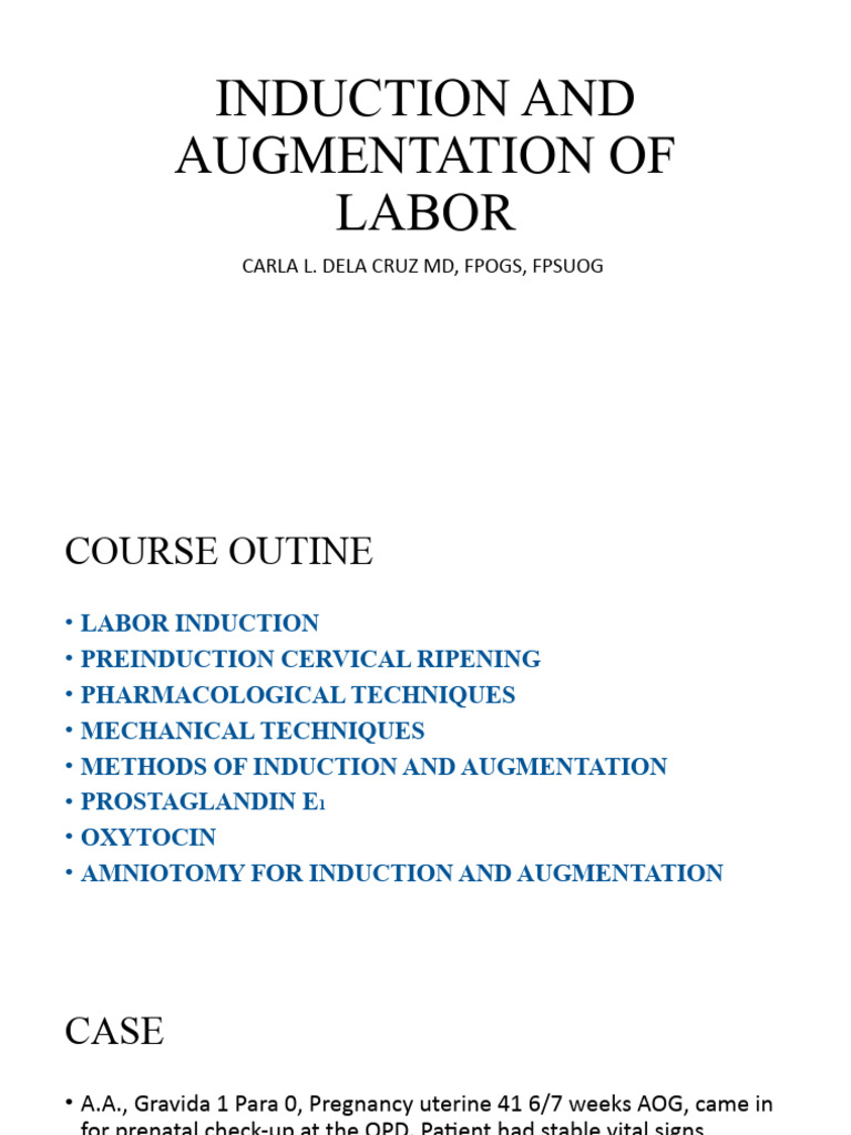 Induction and Augmentation of Labor Csu Sept 2021 | PDF | Childbirth ...