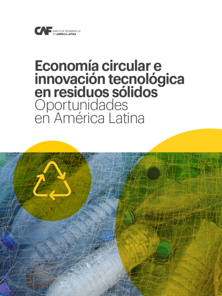 Economia Circular e Innovacion - Caf | PDF | Reciclaje | Residuos