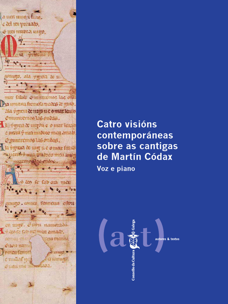 CCG 2023 Catro Visions Contemporaneas Sobre As Cantigas de Martin Codax ...