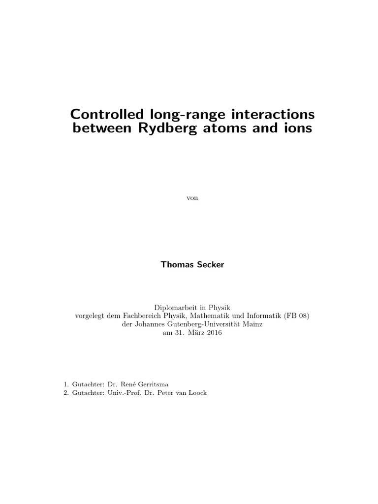 Diplom Thomas Controlled Long Range Interactions Between Rydberg Atoms ...