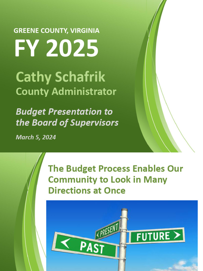 Greene Admin Schafrik FY2025 Budget Presentation | PDF | Fund Accounting | Taxes