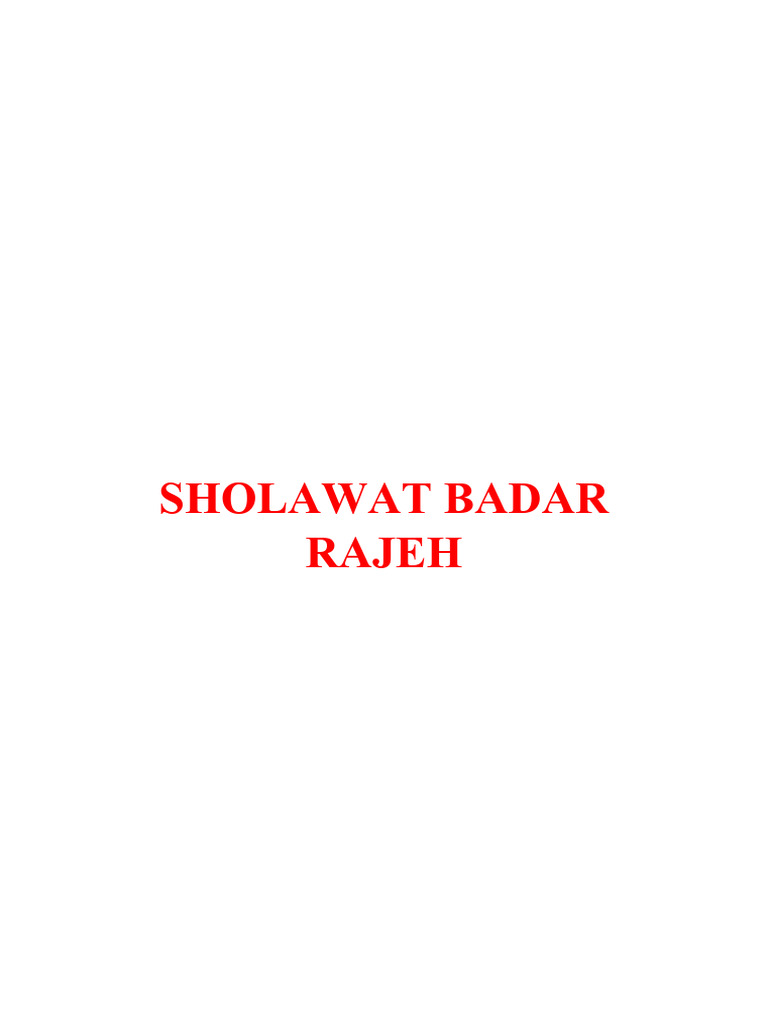 Sholawat Badar Rajeh dan Kegunaannya | PDF