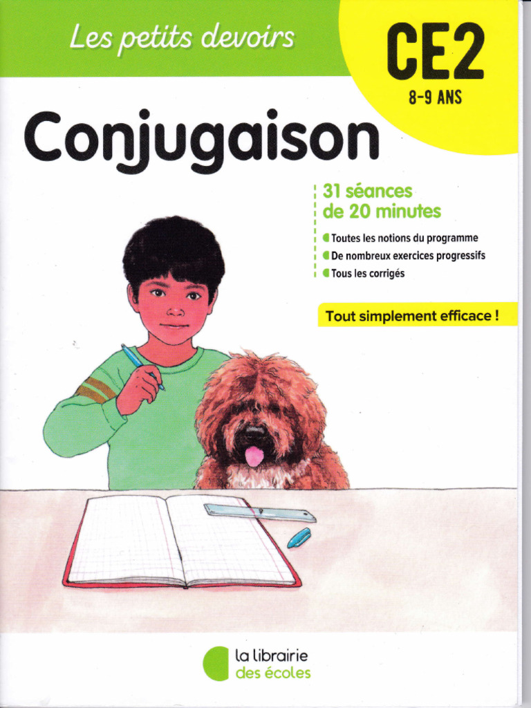 Les Petits Devoirs Conjugaison Ce2 | PDF