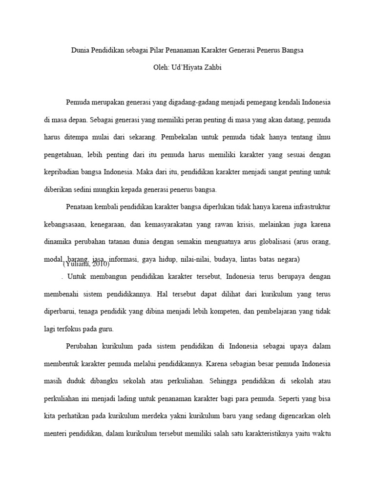 Ud'Hiyata Zahbi - Dunia Pendidikan Sebagai Pilar Penanaman Karakter ...