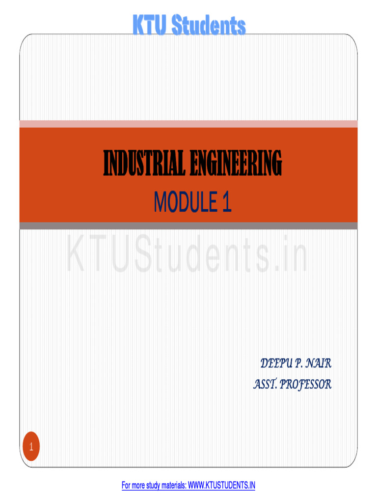 MODULE 1-INDUSTRIAL ENGINEERING-ktustudents - in | PDF | Human Factors And Ergonomics ...