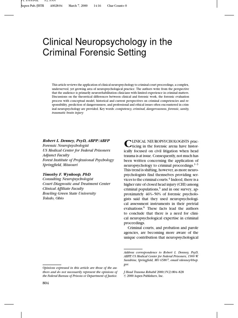 Clinical Neuropsychology in The Criminal Forensic Setting: Robert L. Denney, Psyd, Abpp/Abfp ...